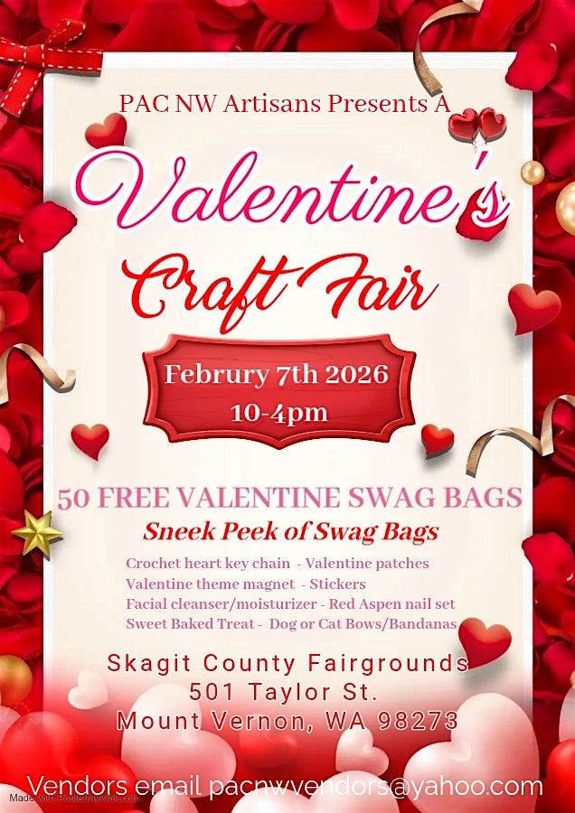 Valentine Craft Fair at Skagit County Fairgrounds at 501 Taylor St ...
