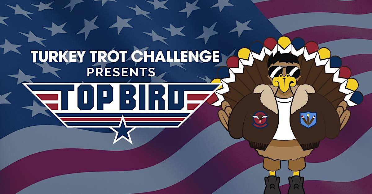2022 Top Bird Virtual Turkey Trot - Tulsa | Tulsa | November 1 to ...