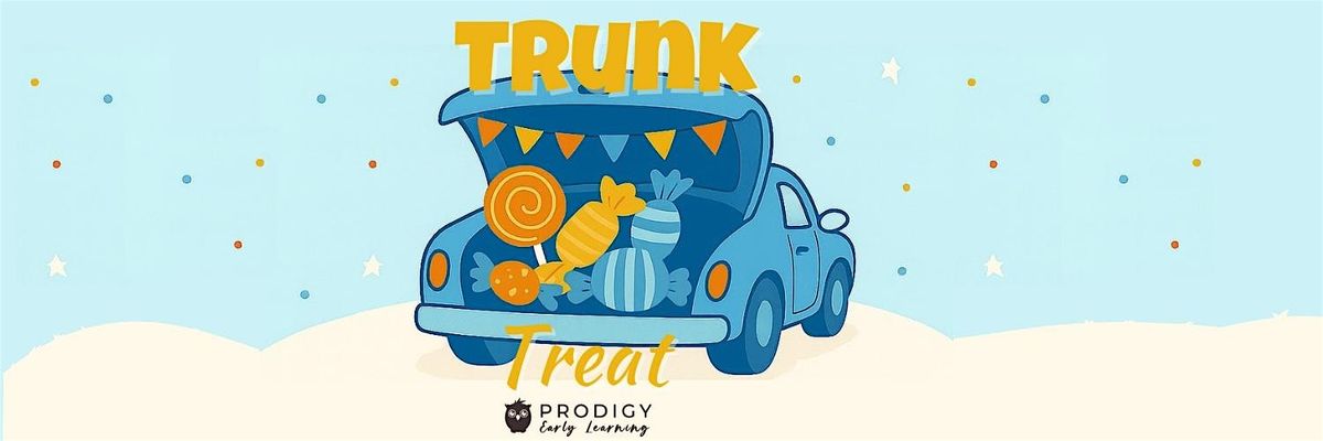 Prodigy Early Learning – Trunk or Treat Vendors | 6390 Scholars Hill Ln ...