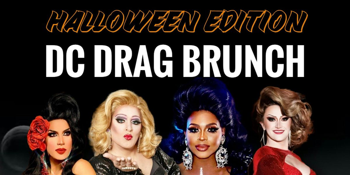 Sassy Halloween Drag Brunch in DC at 1610 14th St NW, Washington on 1st ...