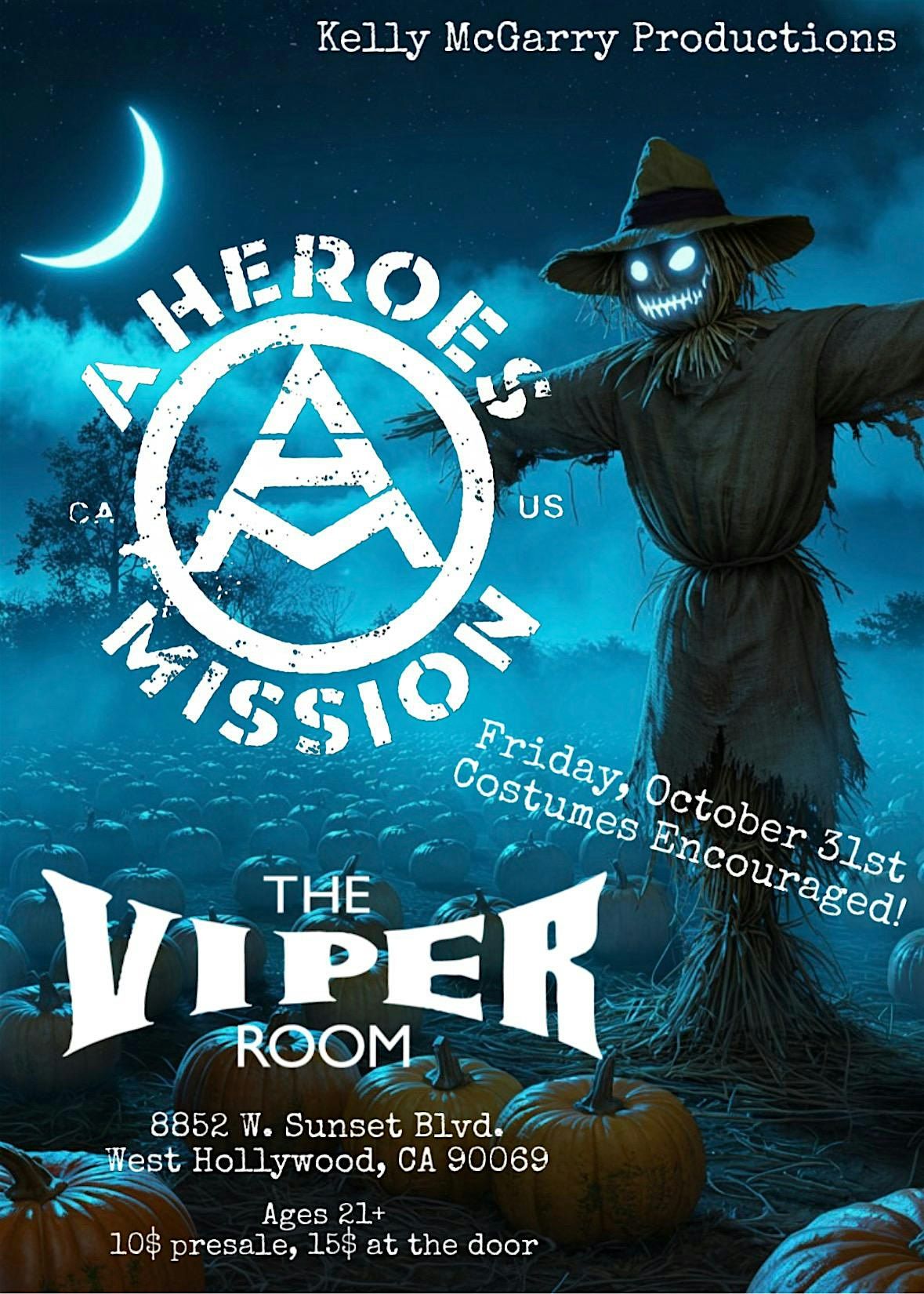 A Heroes Mission at The Viper Room on Halloween Night at The Viper Room ...