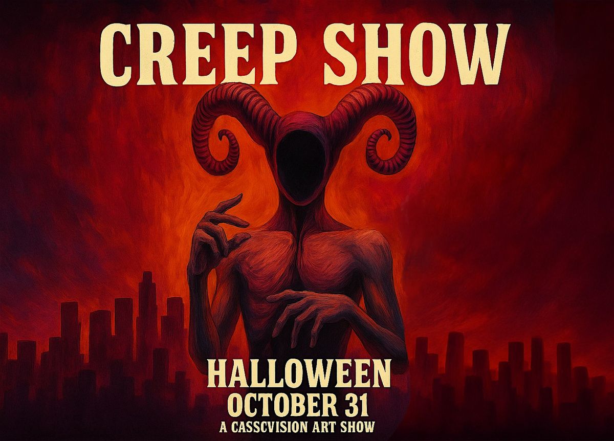 Creep Show at 719 S Spring St, Los Angeles on 31st October, 2025