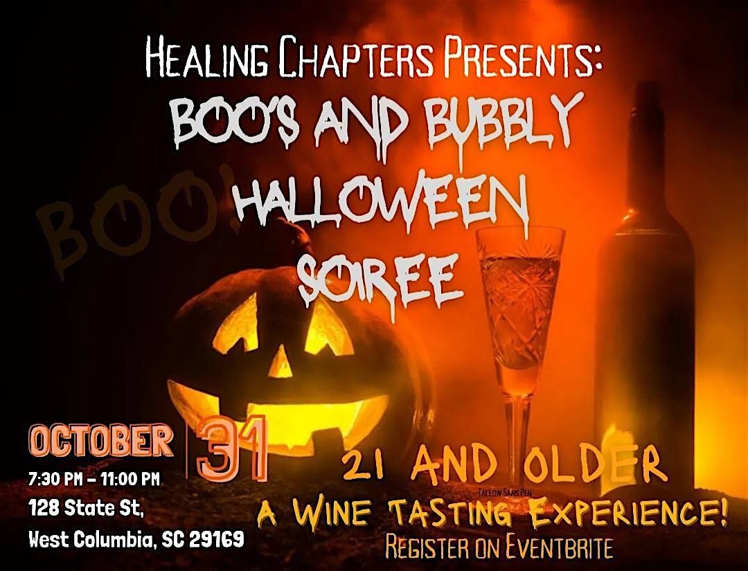 HEALING CHAPTERS PRESENTS: Boos and Bubbly Halloween Soiree at 128 ...