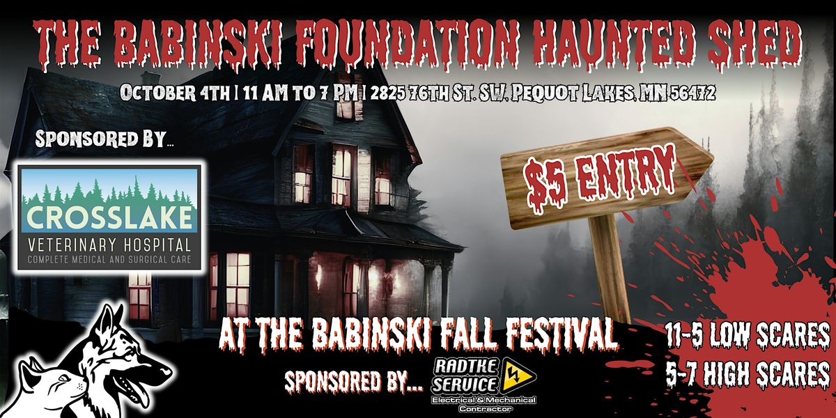 The Babinski Foundation Haunted Shed | The Babinski Foundation, Pequot ...